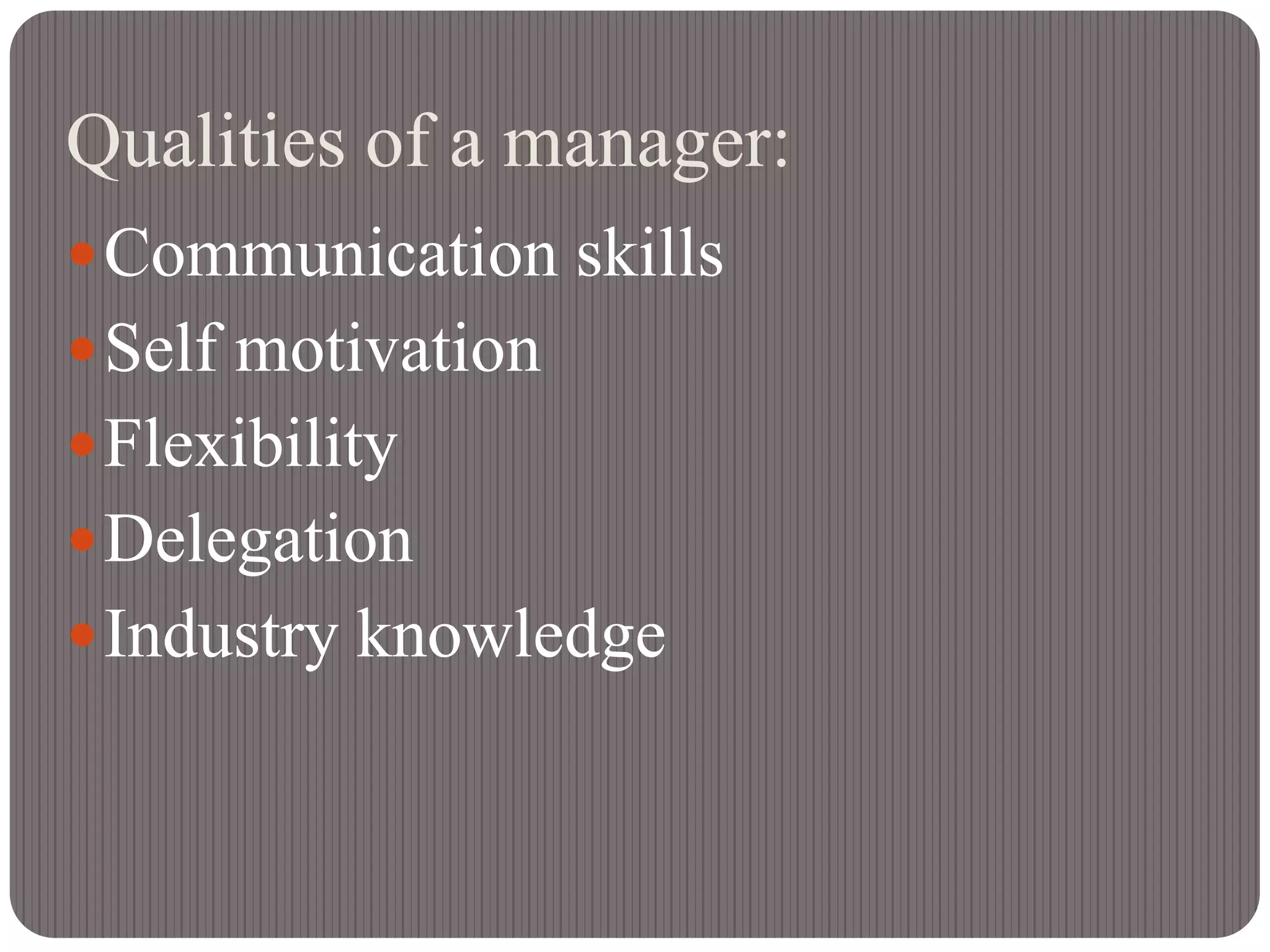 Essential qualities of a manager | PPTX