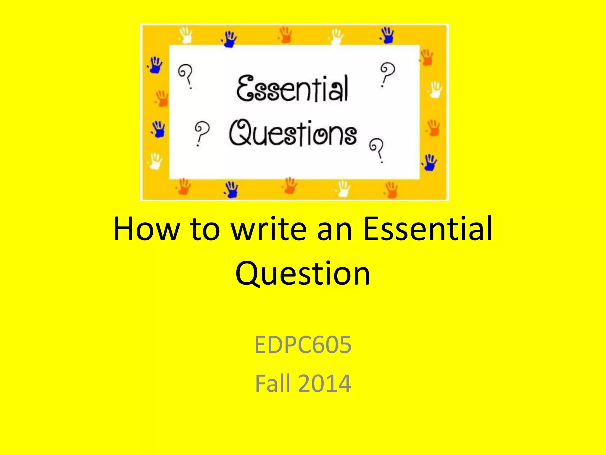Essential questions | PPTX