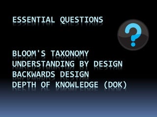 Essential Questions and DOK (Depth of Knowledge | PPTX