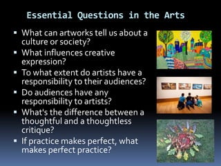 Essential questions and enduring understandings of Visual Arts | PPTX