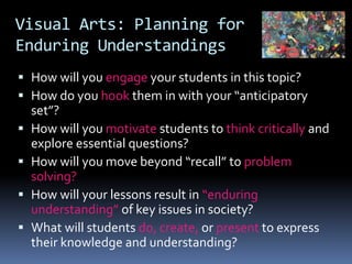 Essential questions and enduring understandings of Visual Arts | PPTX
