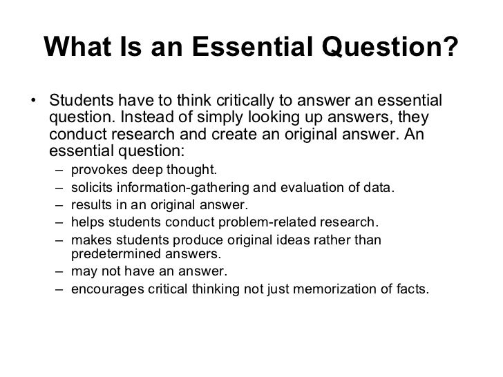 Essential Questions For Students Essential Questions For Students