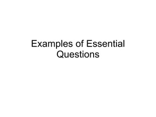 Essential Questions for Students | PPT | Educational Assessment | Education