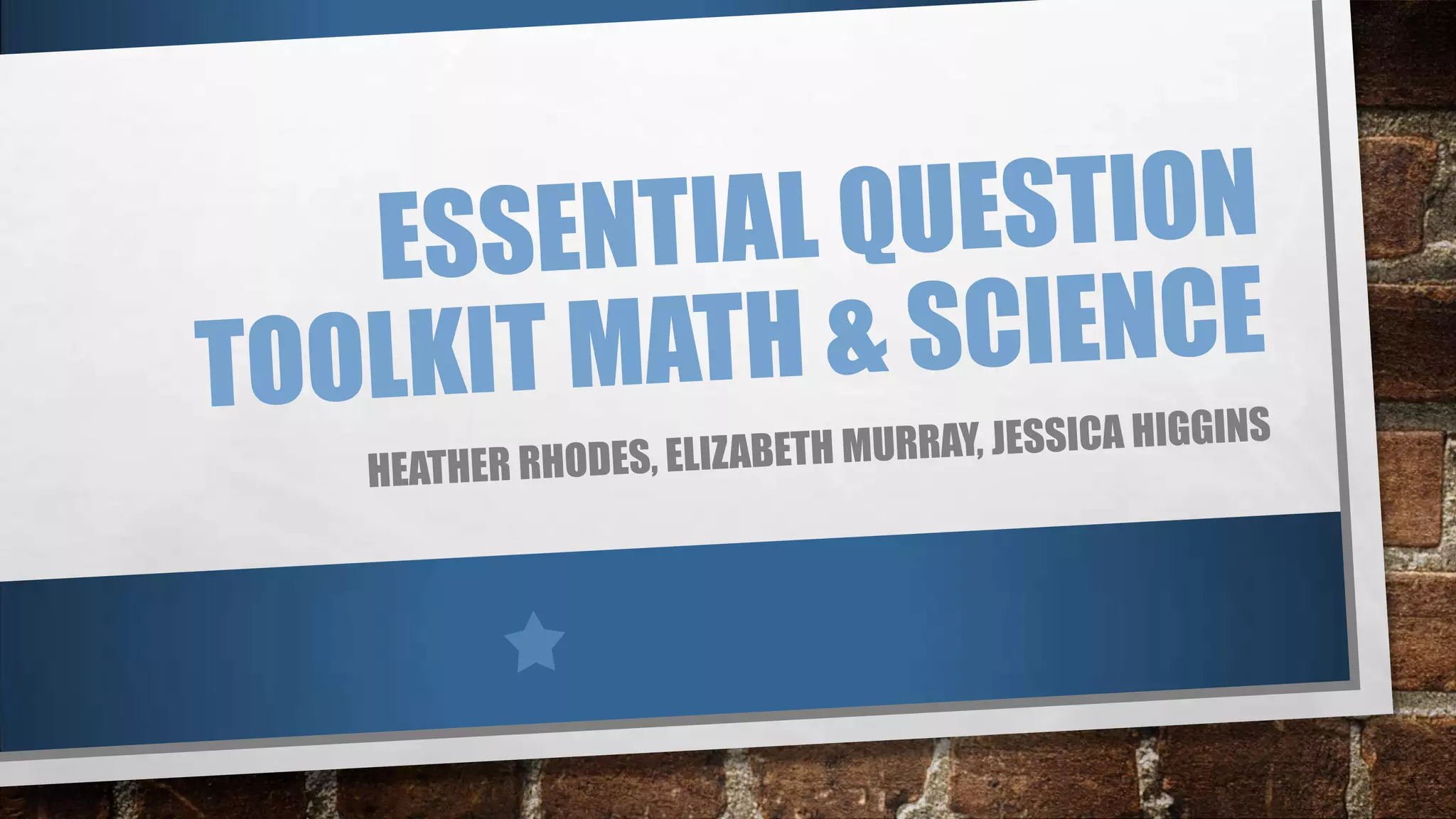 Essential question toolkit math & science | PPT