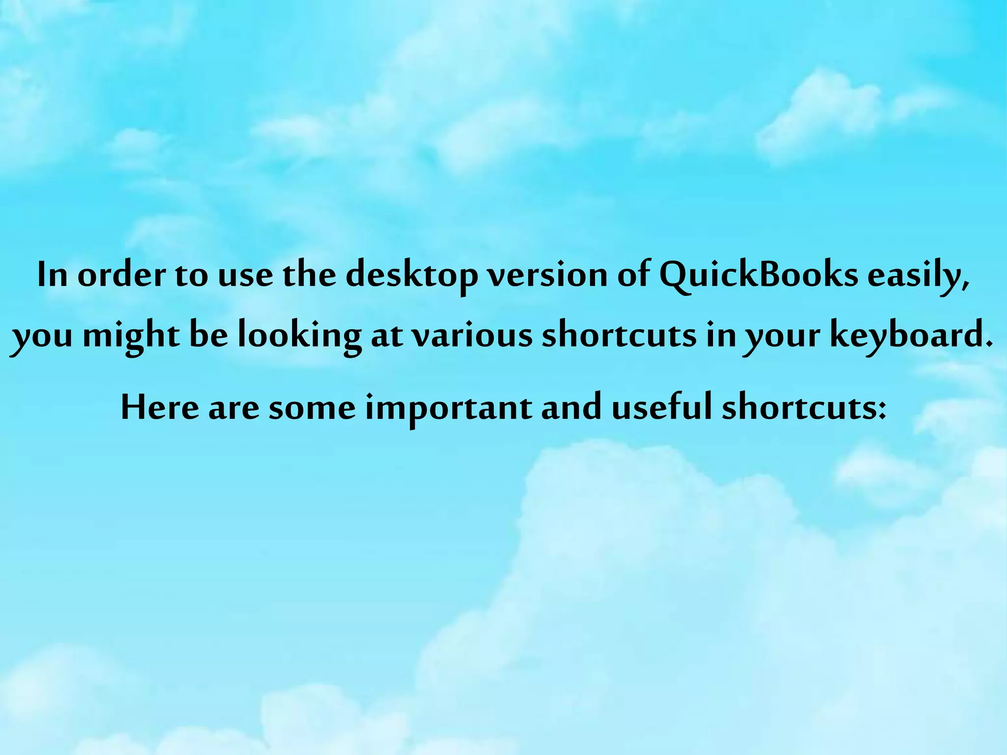 Essential QuickBooks Keyboard Shortcuts You Should Know | PPT