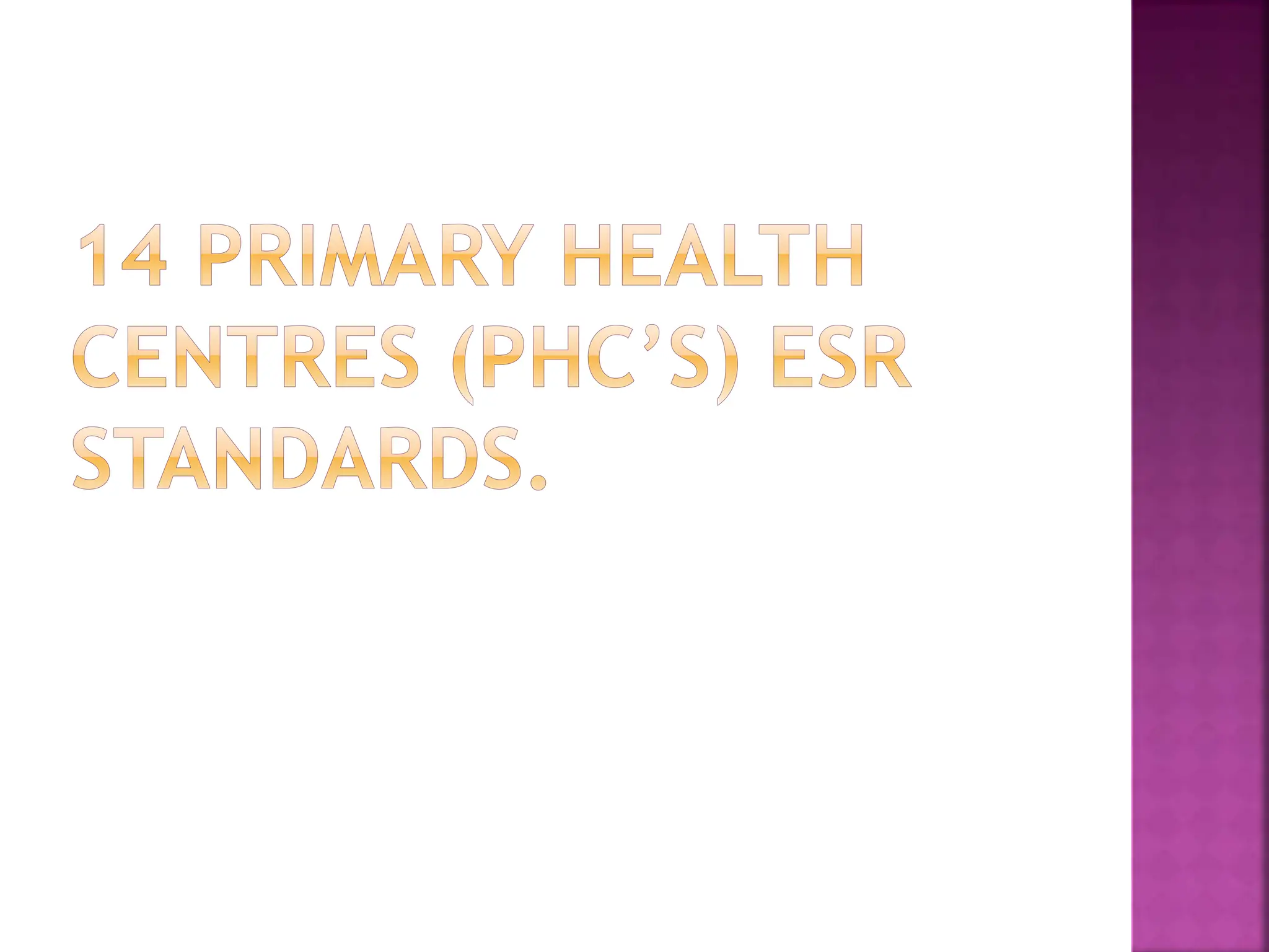 EssentialSafetyRequirements-ESRStandardsforSaudi (1).pptx