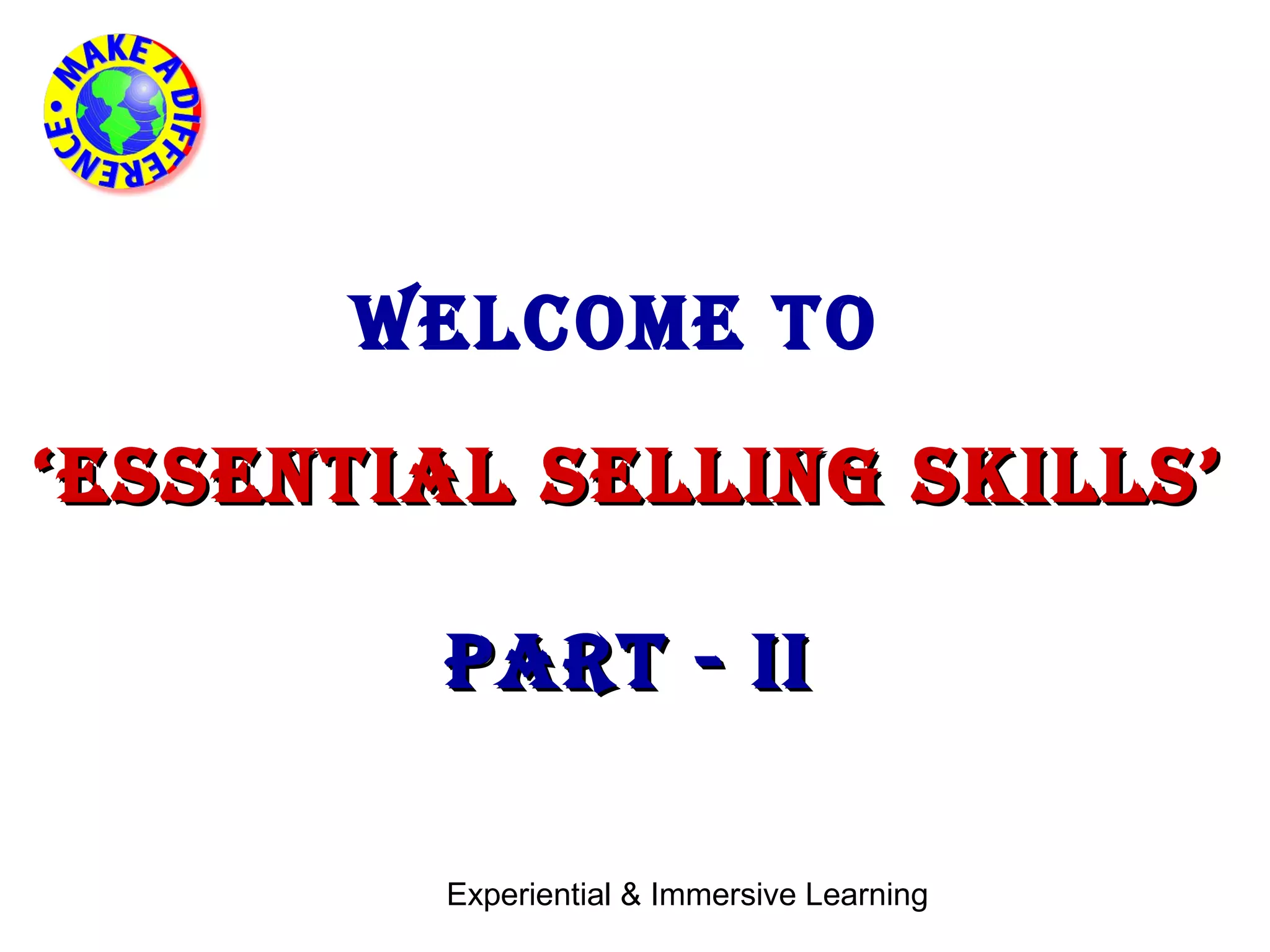 Essential Selling Skills Part Ii | PPT