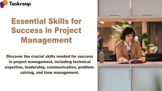 Essential Skills for Success in Project Management.docx