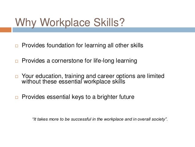 Essential skills for the workplace
