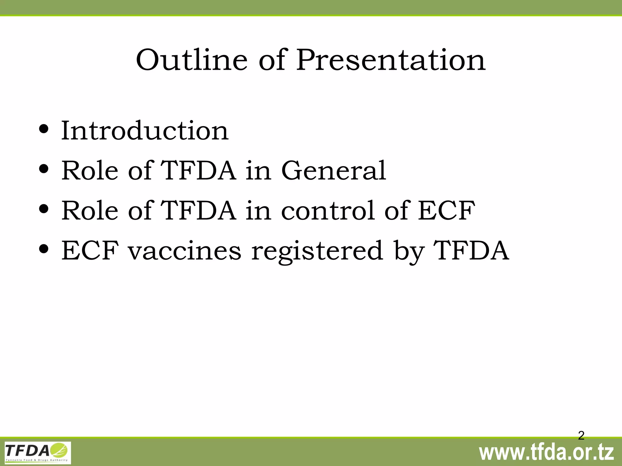 The role of (Tanzania Food and Drugs Authority) TFDA in the control of ...