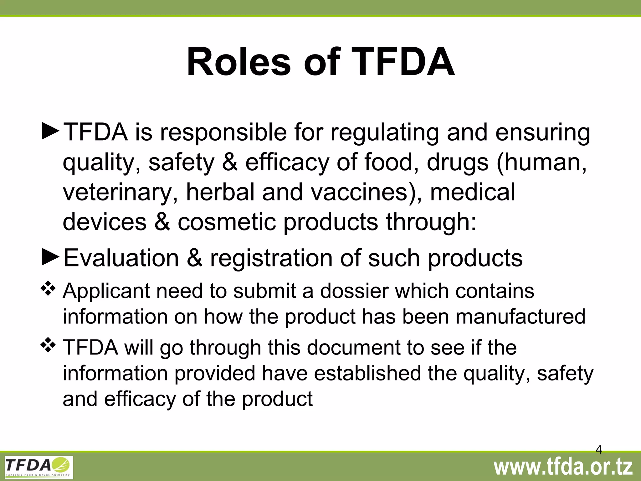 The role of (Tanzania Food and Drugs Authority) TFDA in the control of ...