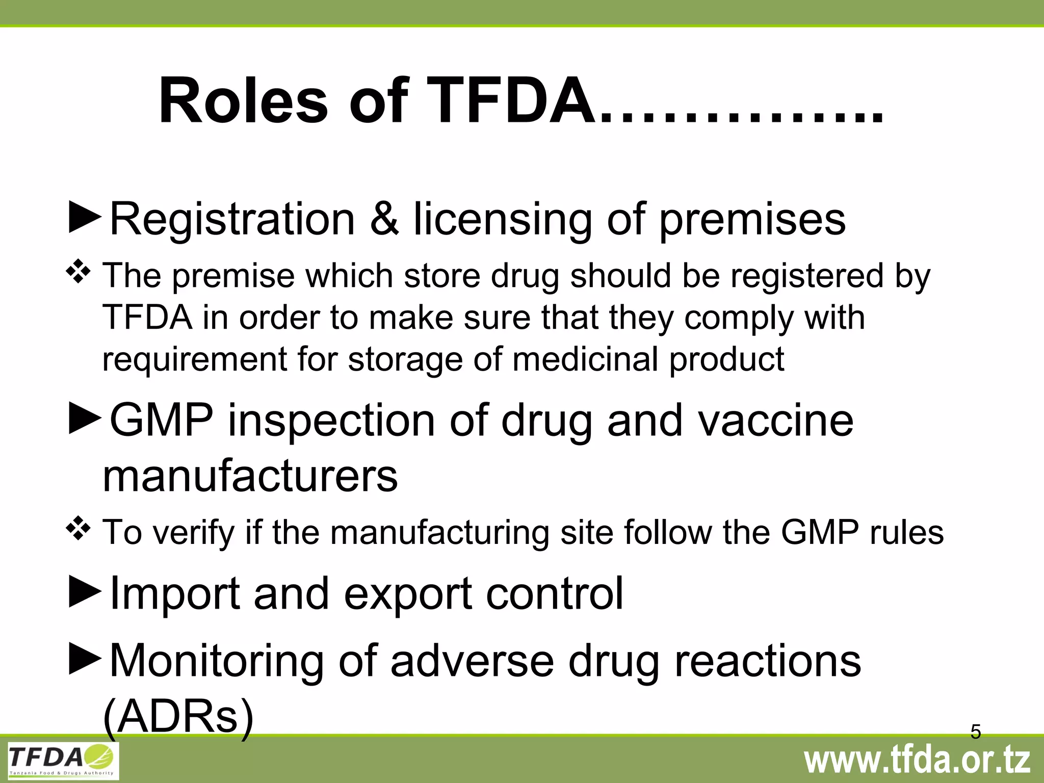 The role of (Tanzania Food and Drugs Authority) TFDA in the control of ...