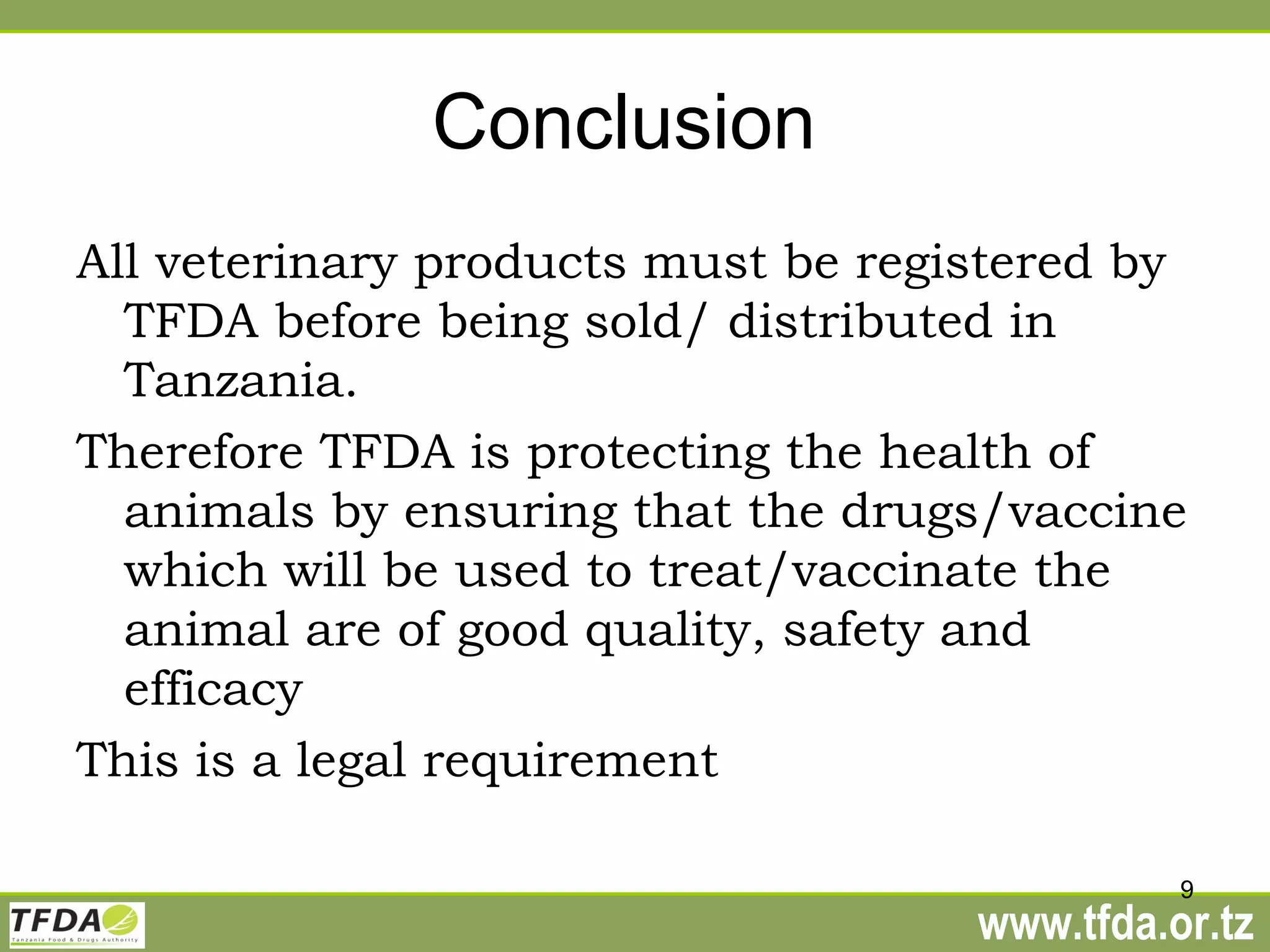 The role of (Tanzania Food and Drugs Authority) TFDA in the control of ...