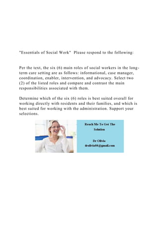 Essentials of Social Work Please respond to the followi.docx