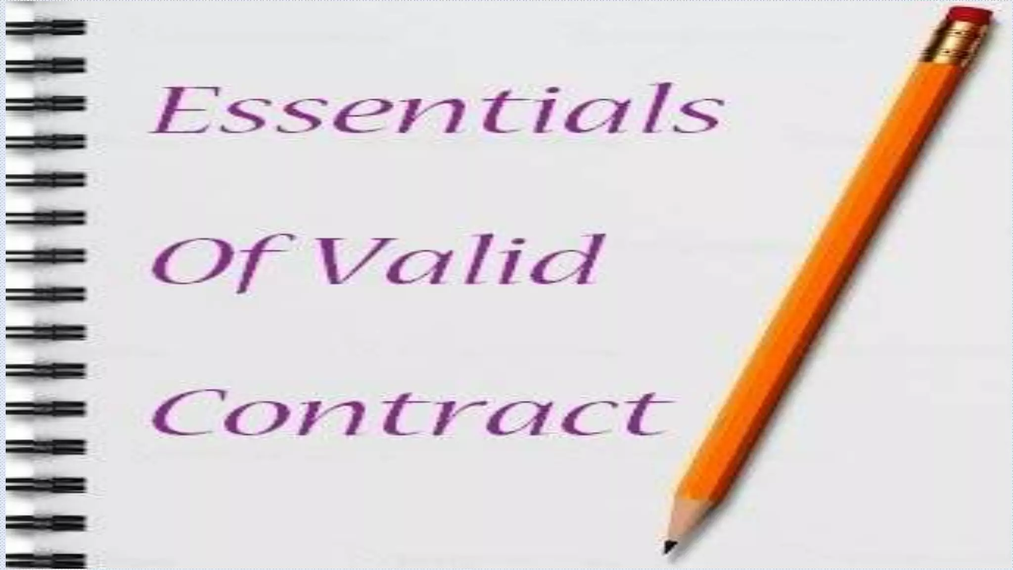 Essentials of valid contract | PPT