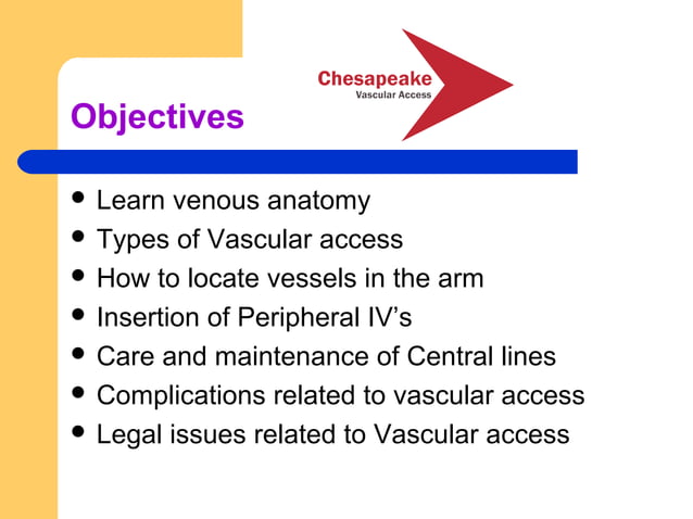 Essentials of vascular access | PPT