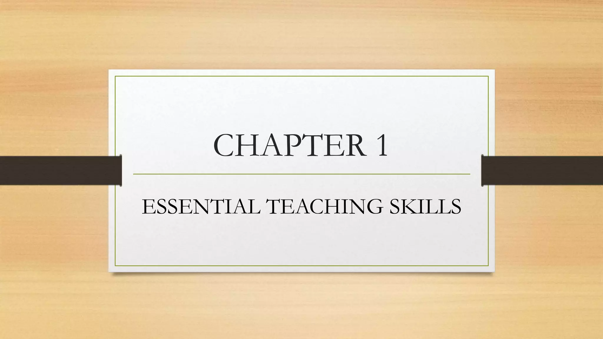 _Essential-teaching-skills | PPT