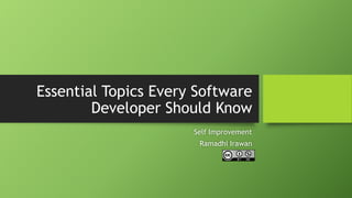 Essential Things That Every Software Developer Should Know | PPTX
