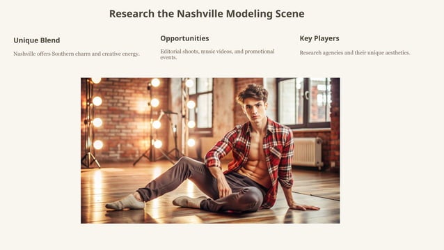 Essential Tips-for-Breaking-Into-Nashville-Modeling | PPT