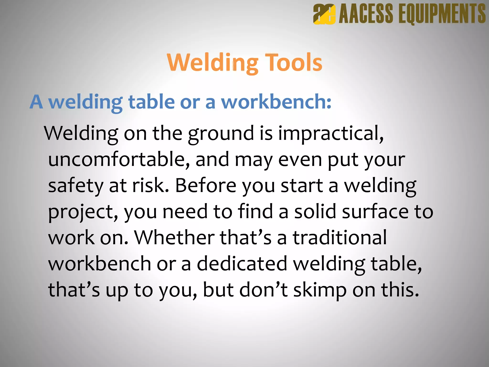 Essential tools used in welding | PPTX