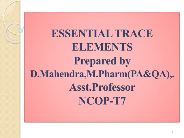 Essential trace elements- Inorganic Chemistry | PPTX | Blood Disorders | Diseases and Conditions
