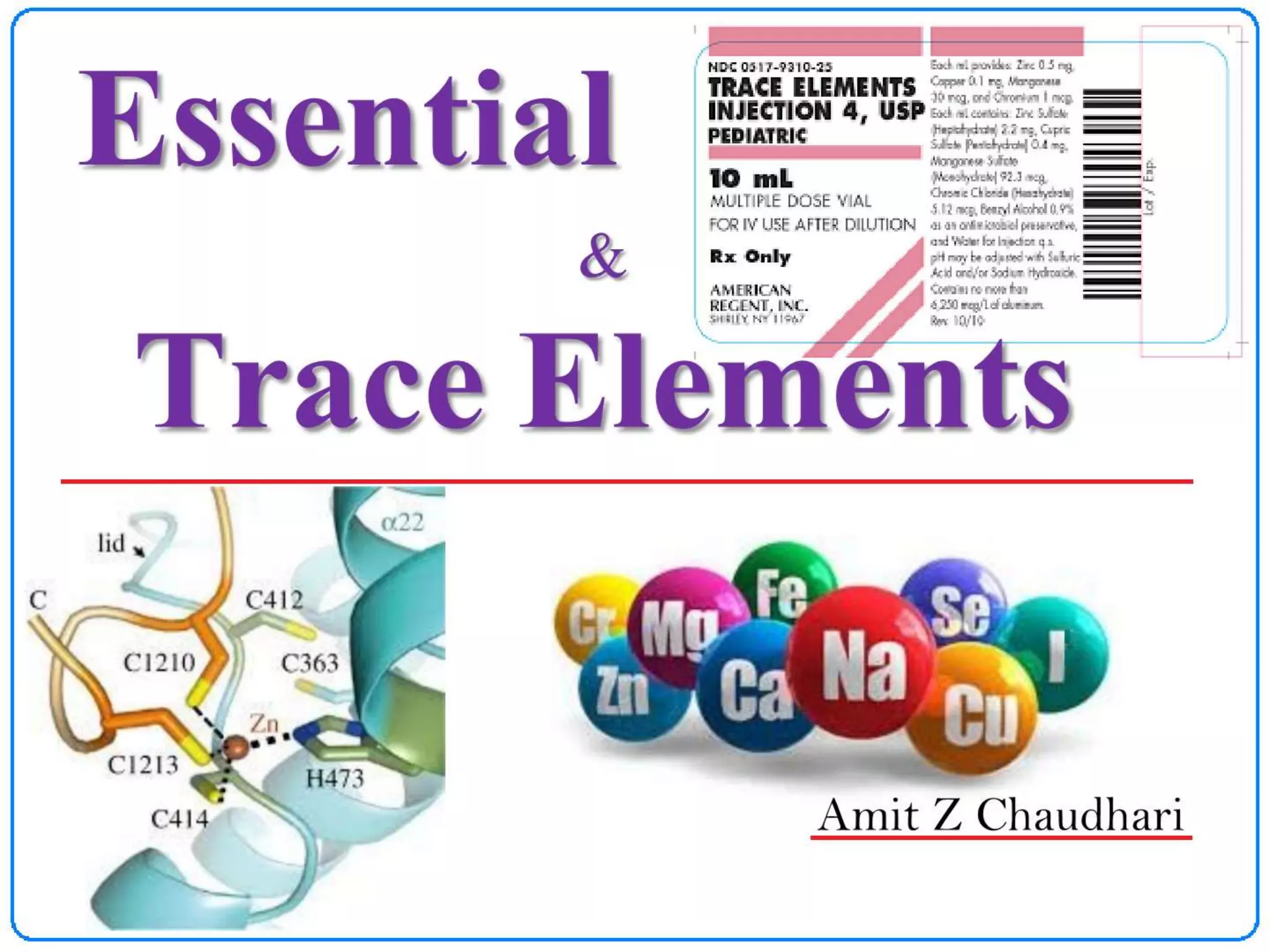Essential & trace elements pharmaceutical inorganic chemistry b. pharmacy _ amit z chaudhari | PPTX