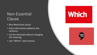 Essential vs non essential clauses 2 | PPT