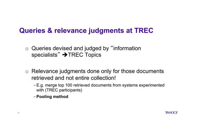 An Introduction To System Oriented Evaluation In Information Retrieval