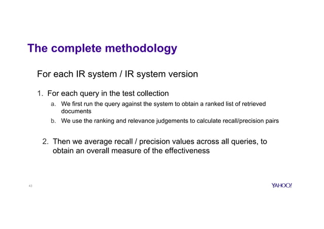 An Introduction To System Oriented Evaluation In Information Retrieval