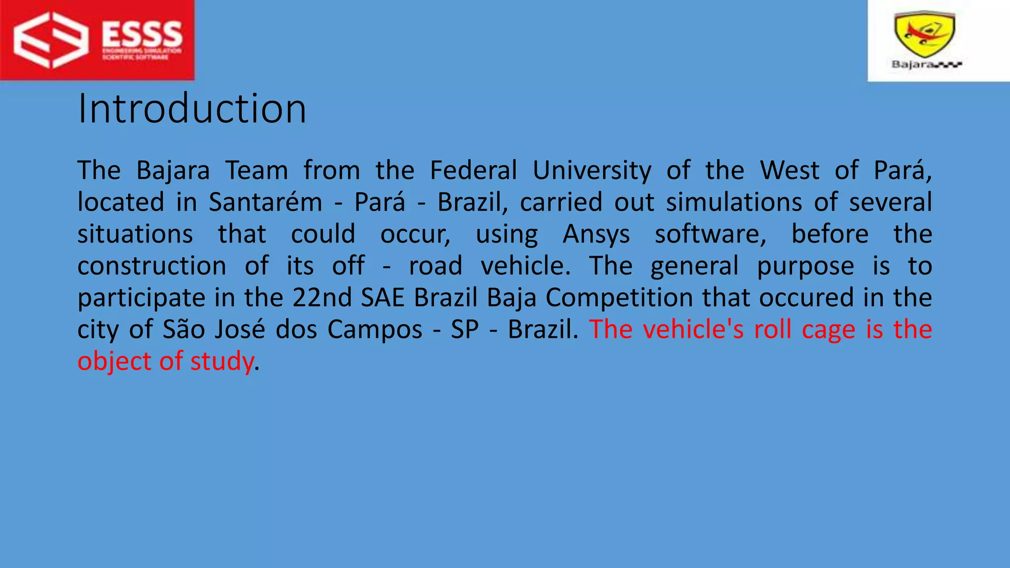 BAJA SAE Brazil Structural Report | PPTX