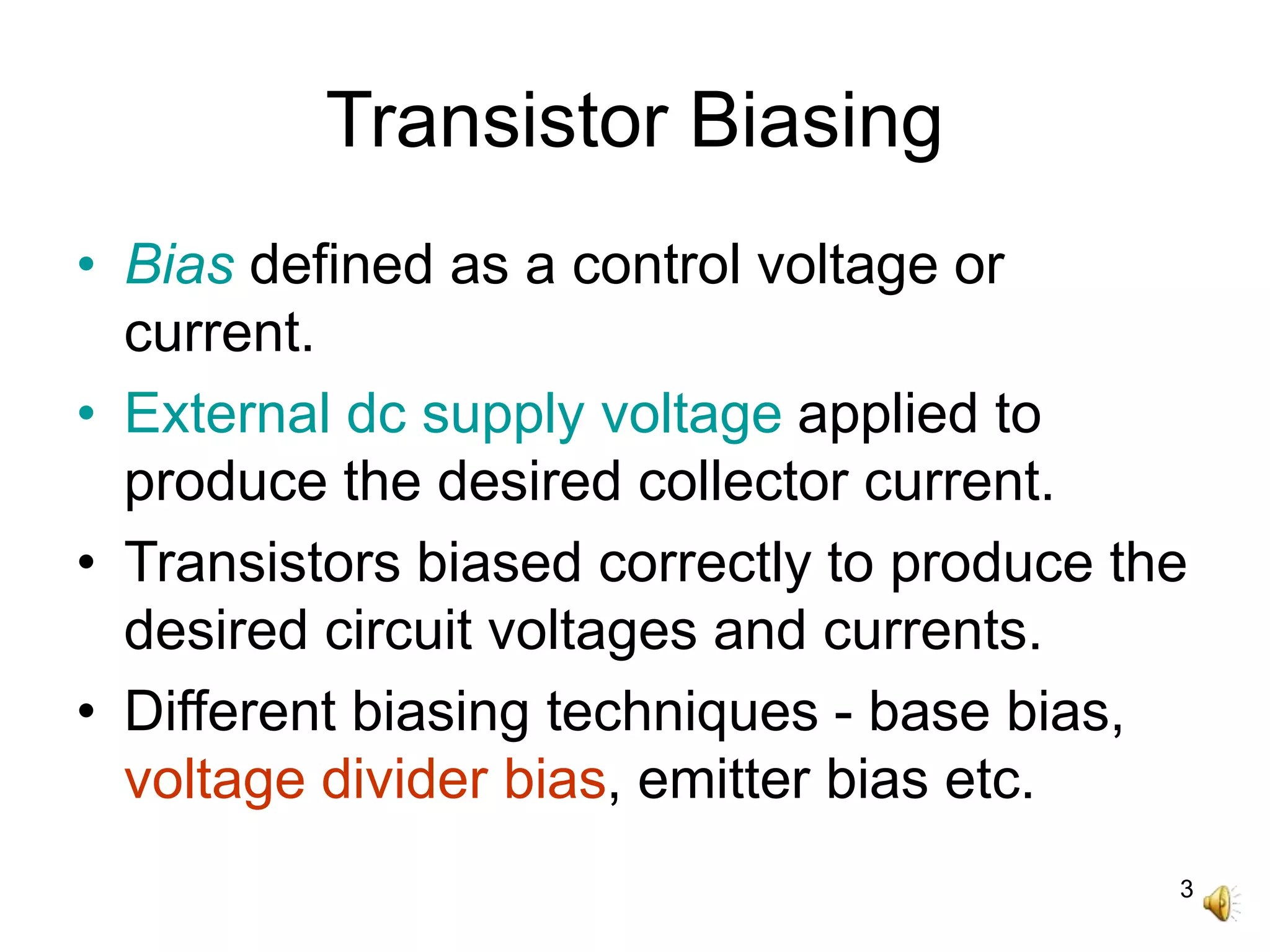EST 130, Transistor Biasing and Amplification. | PPT