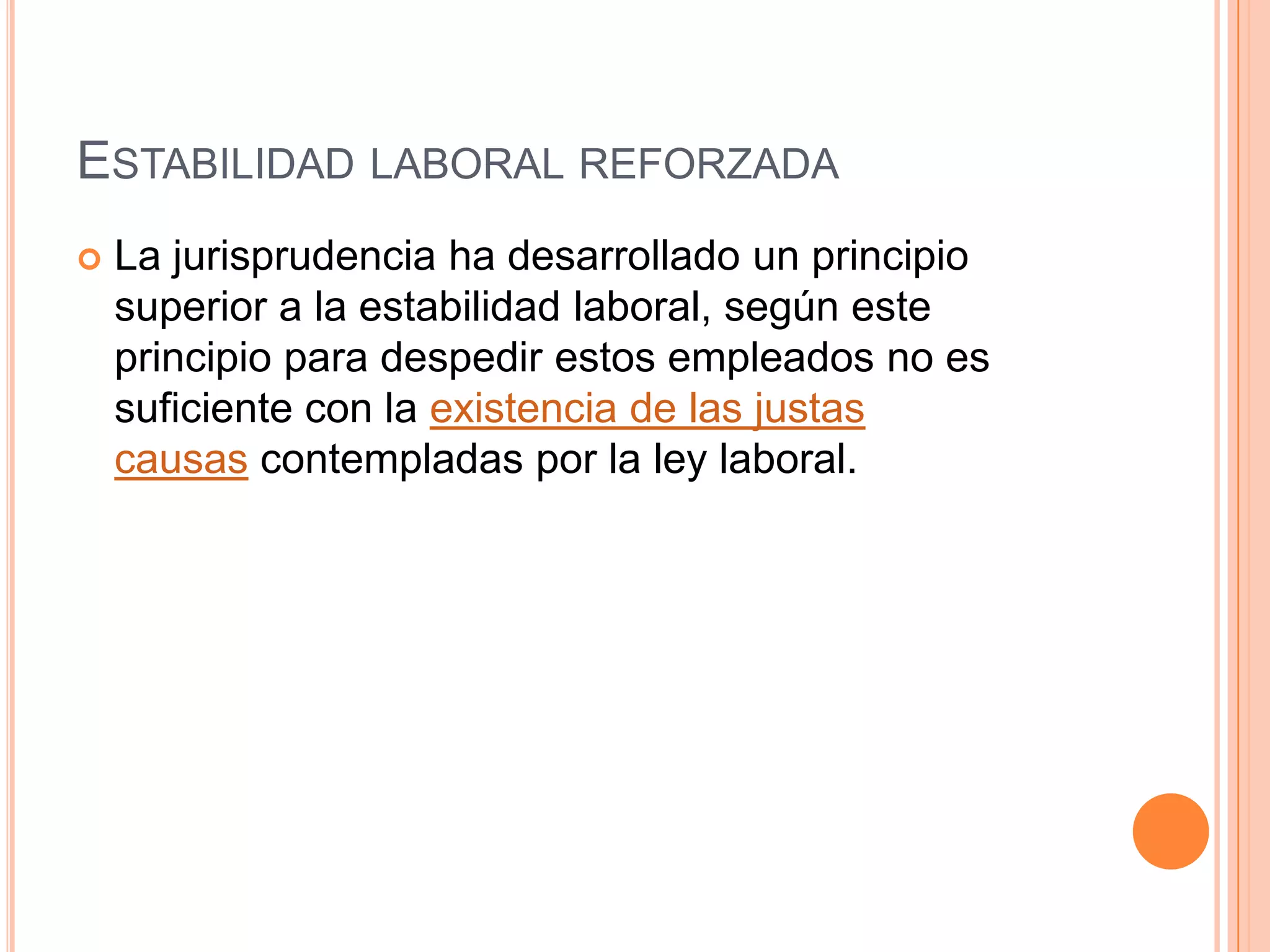 Estabilidad laboral reforzada | PPTX