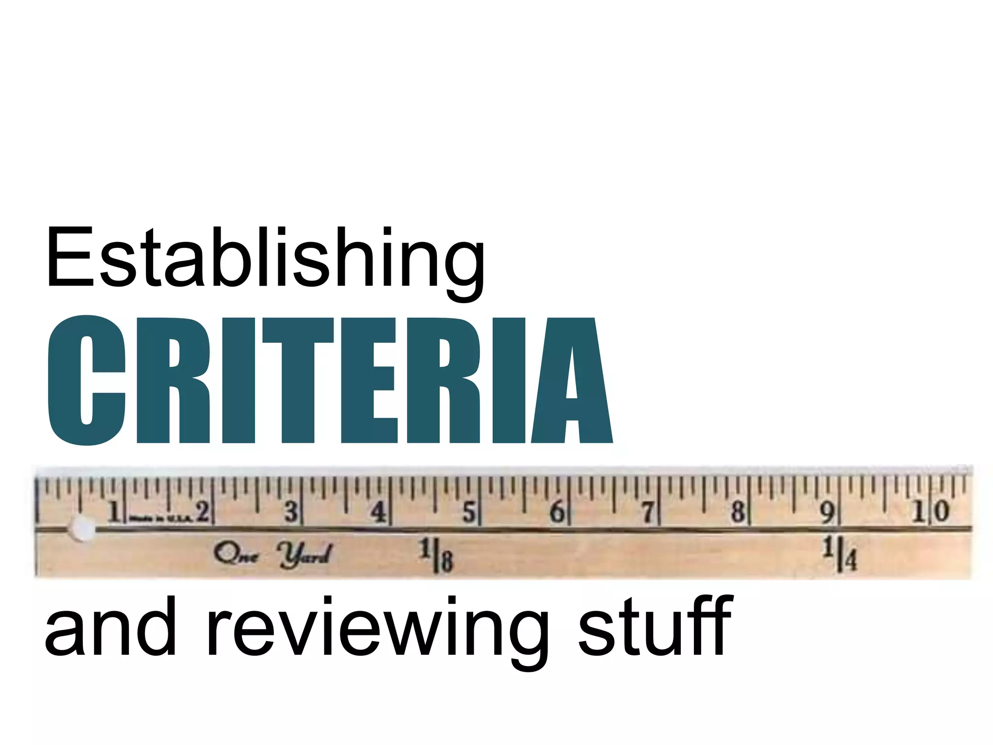 Establishing Criteria for Evaluation | PPTX