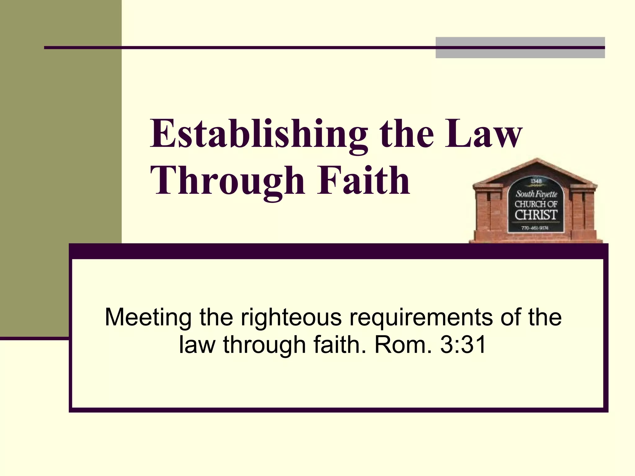 Establishing the Law Through Faith | PPT