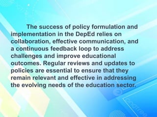 Establishing a Policy Development Process at DepED.pptx