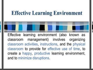 Establishing effective learning environment | PPT