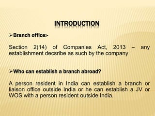 Establishing foreign branches abroad by indian company | PPTX