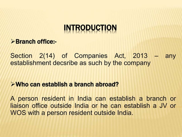 Establishing foreign branches abroad by indian company | PPTX