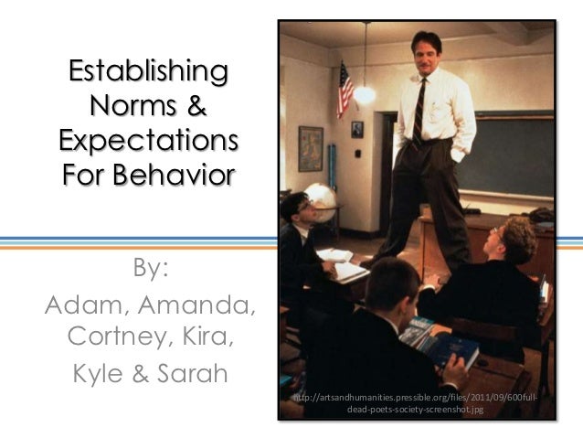 Establishing norms & expectations for behavior