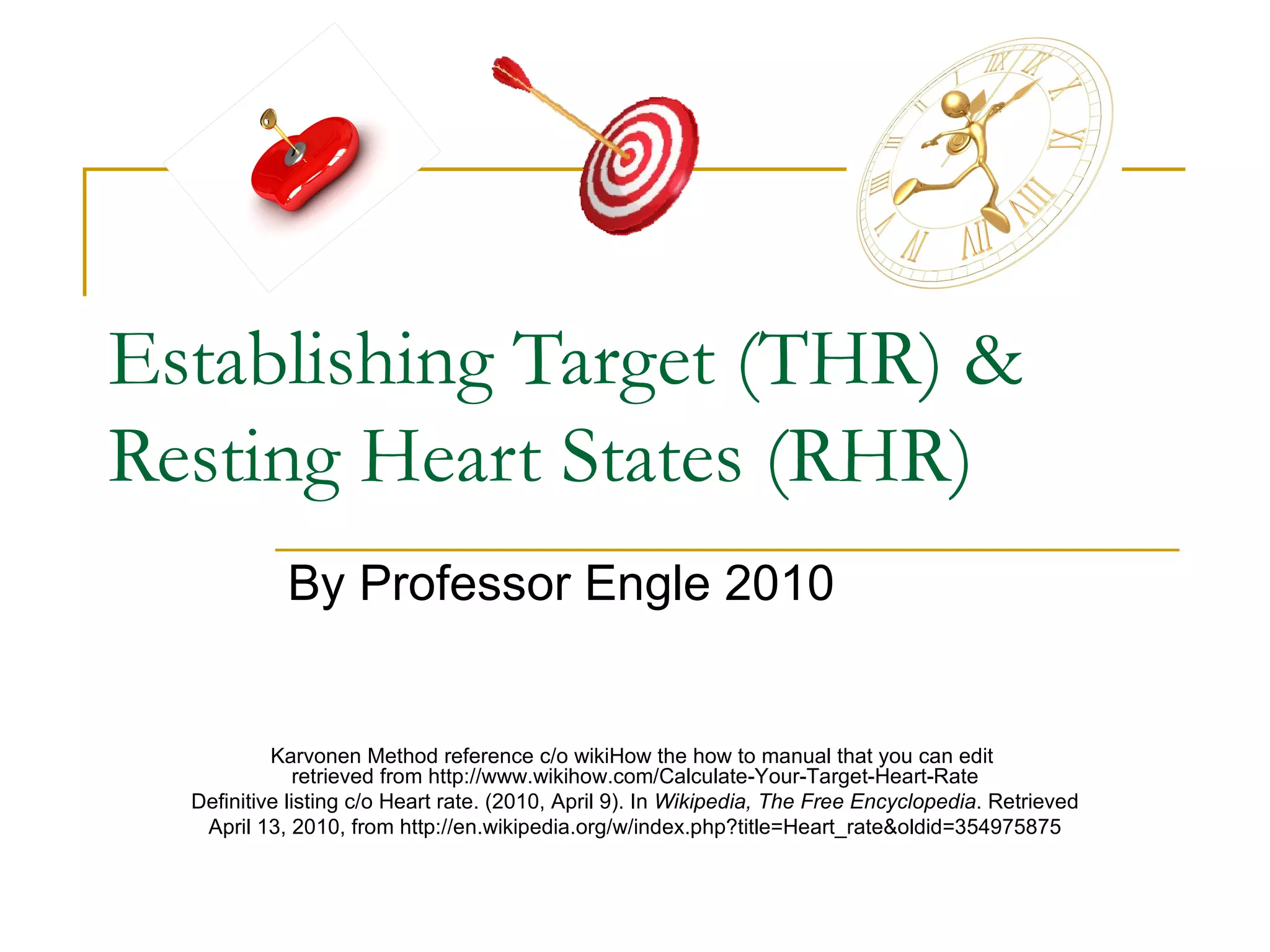 Establishing target (THR) & resting heart (RHR) | PPS