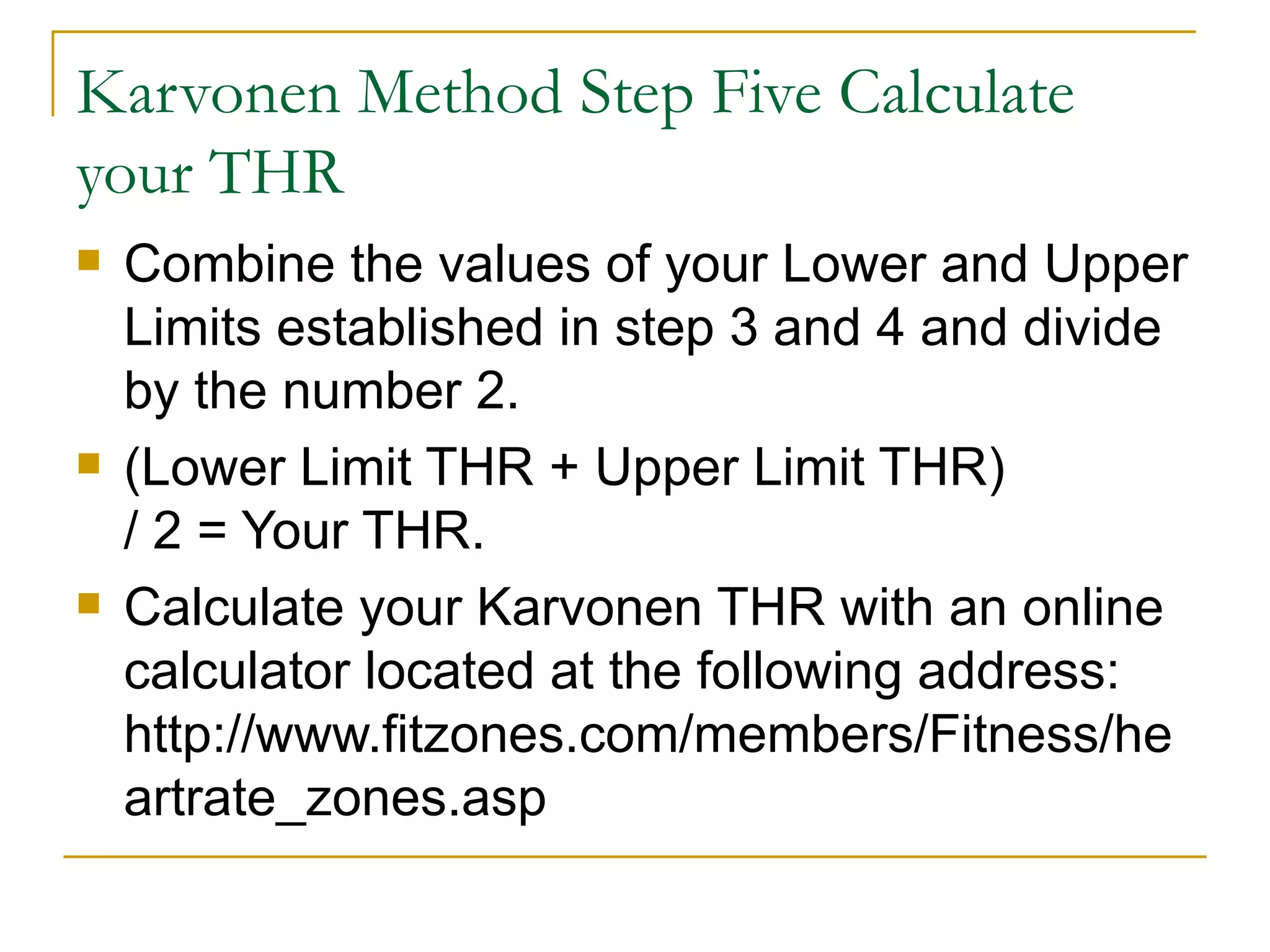 Establishing target (THR) & resting heart (RHR) | PPS