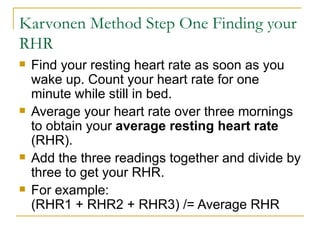 Establishing target (THR) & resting heart (RHR) | PPS