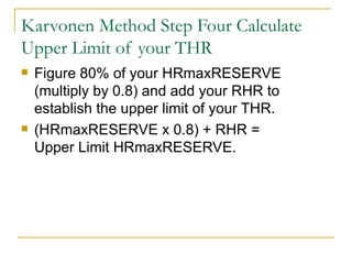 Establishing target (THR) & resting heart (RHR) | PPS
