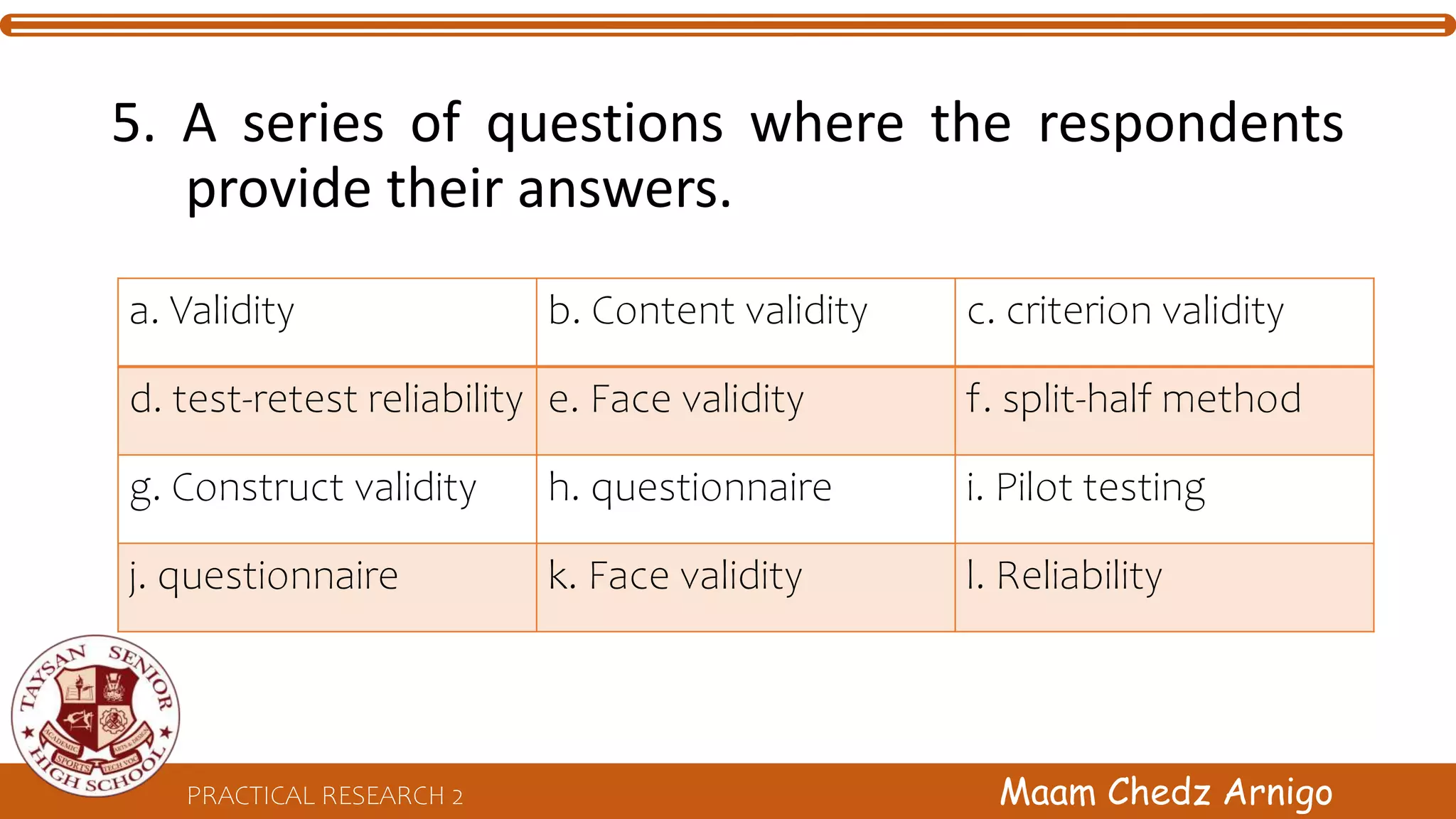 ESTABLISHING THE VALIDITY AND RELIABILITY [Autosaved].pptx