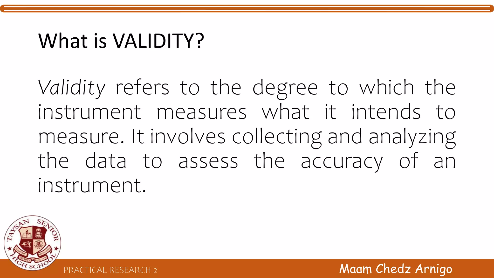 ESTABLISHING THE VALIDITY AND RELIABILITY [Autosaved].pptx