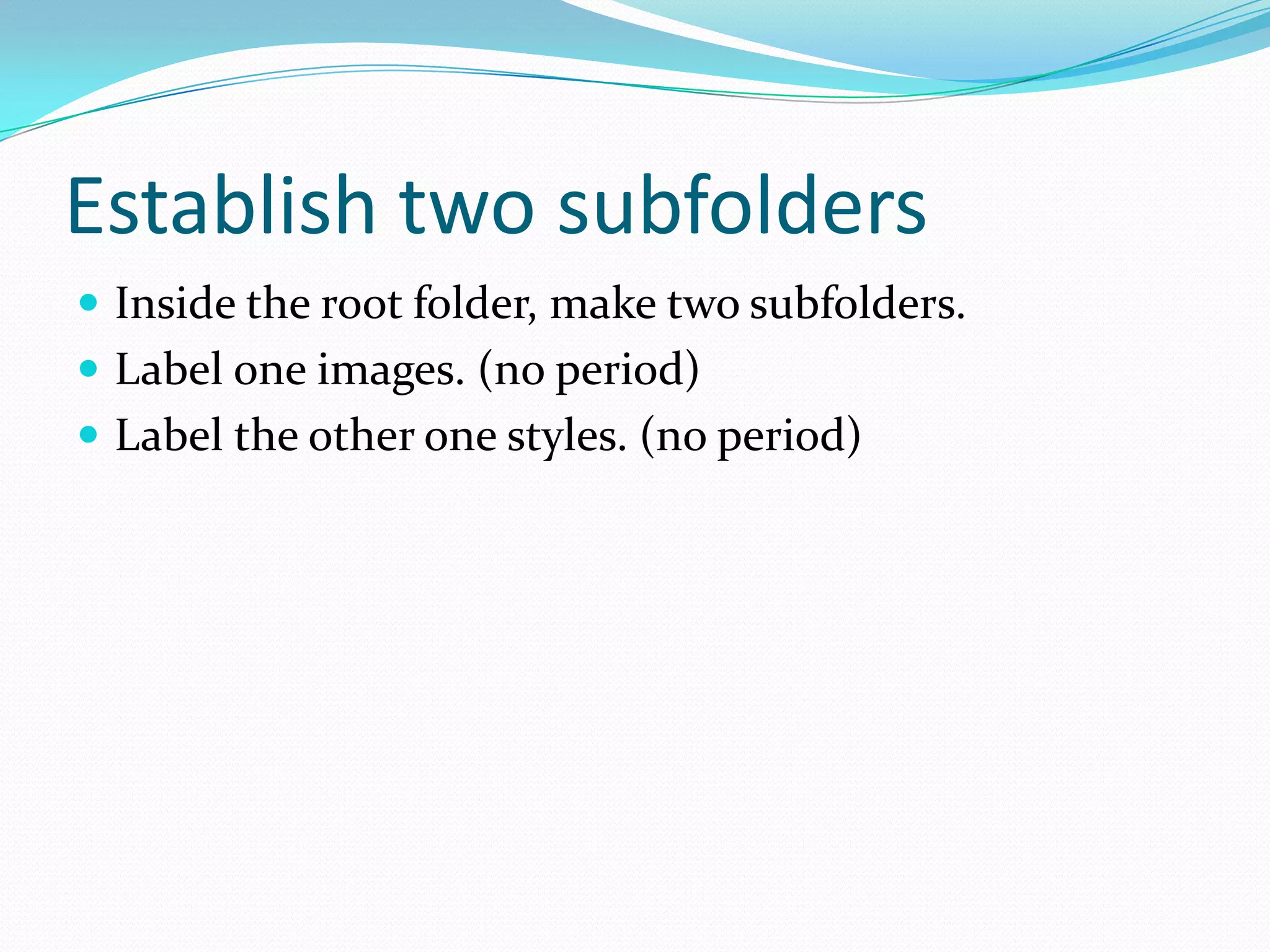 Establishing your root folder | PPTX