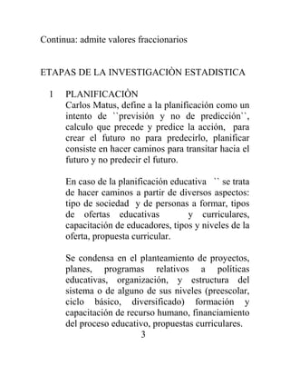 Estad etapas de la investigaciòn estadistica | DOC