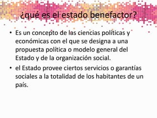 Estado benefactor | PPTX