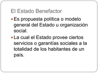 Estado benefactor | PPTX