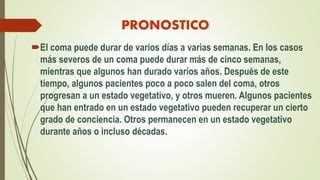 Estado comatoso infantil | PPTX